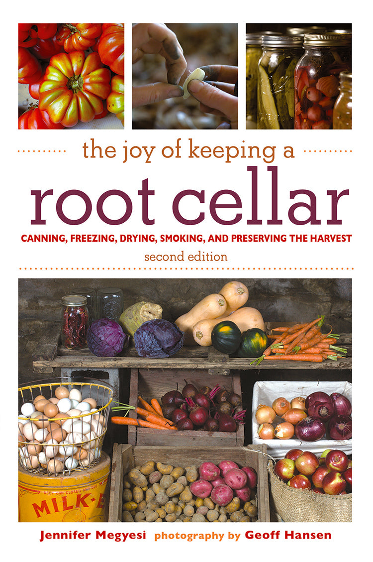 The Joy of Keeping a Root Cellar, 2nd Edition – Mother Earth Living